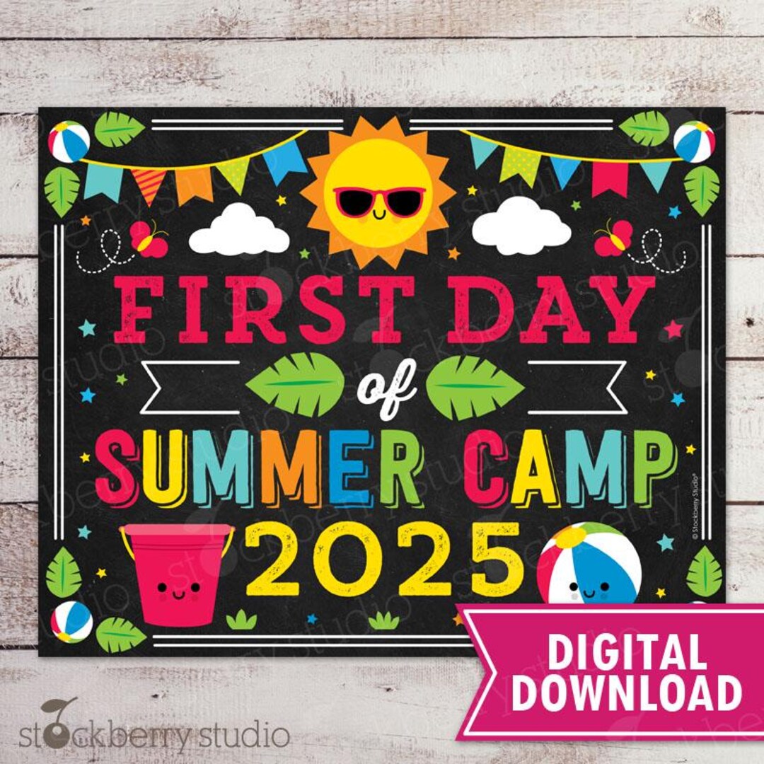 First Day of Summer Camp Sign Printable Instant Download Photo Prop ...
