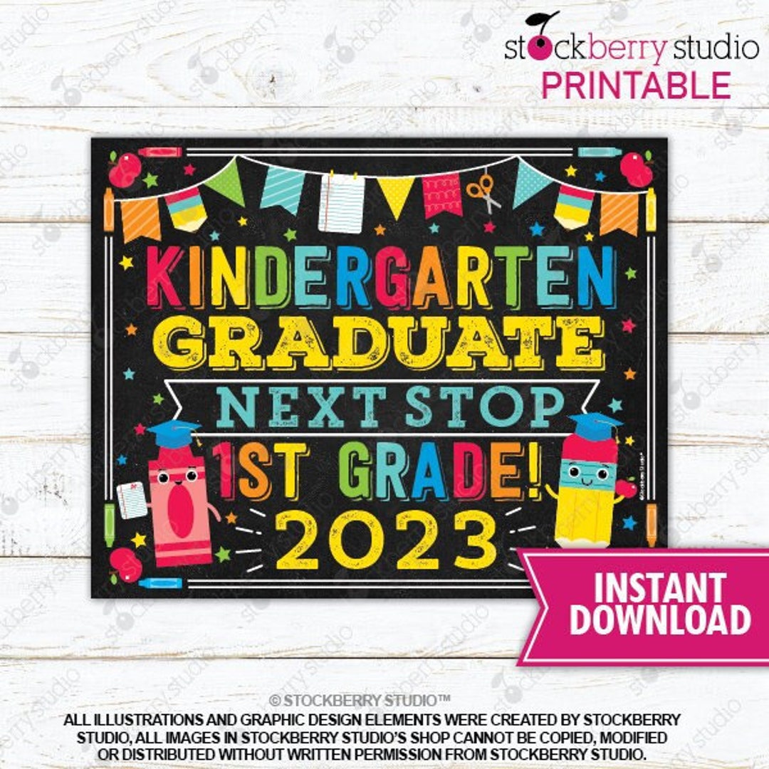 Kindergarten Graduation Sign Printable Last Day of - Etsy