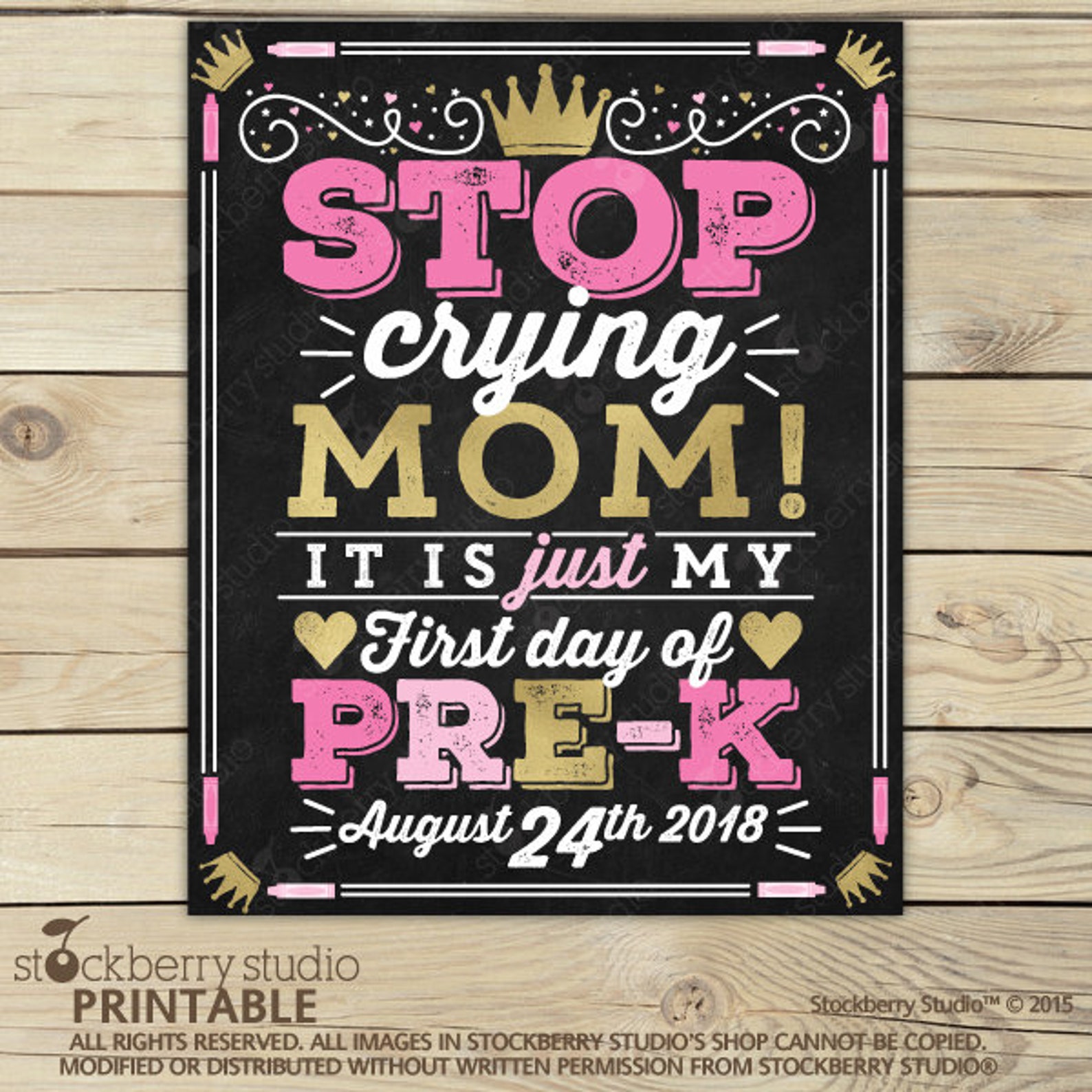 Stop Crying Mom Sign Printable 1st Day of Pre K Sign 1st Day of School ...