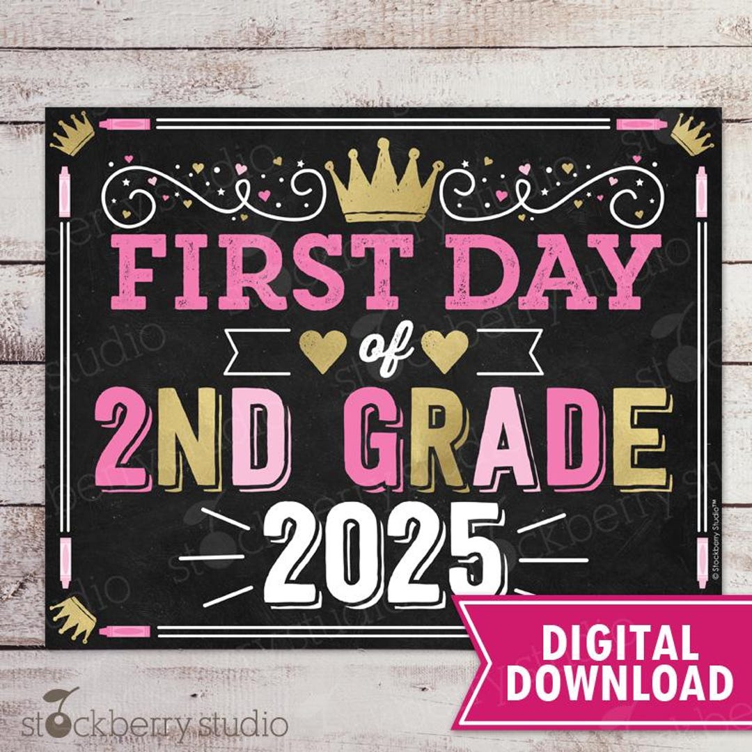 Girl First Day of 2nd Grade Sign Princess First Day of School Sign ...