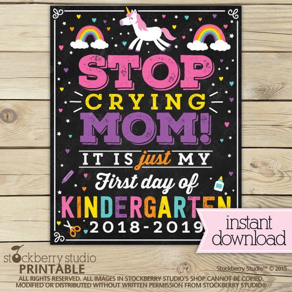Unicorn Stop Crying Mom Sign Printable Unicorn First Day of | Etsy