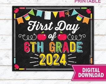 First Day of Sixth Grade Sign, First Day of 6th Grade, First Day of 6th ...