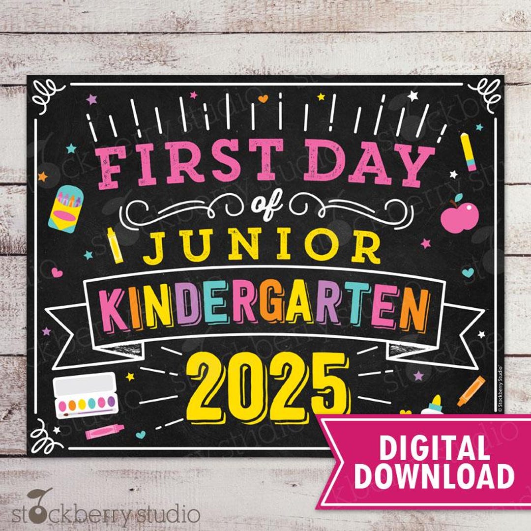 Girl First Day of Junior Kindergarten First Day of School Sign ...