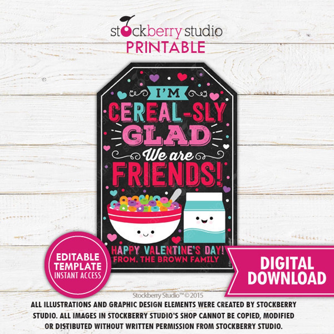 Cereal Valentine Tag Printable I'm Cereal-sly Glad We Are Friends Tag ...