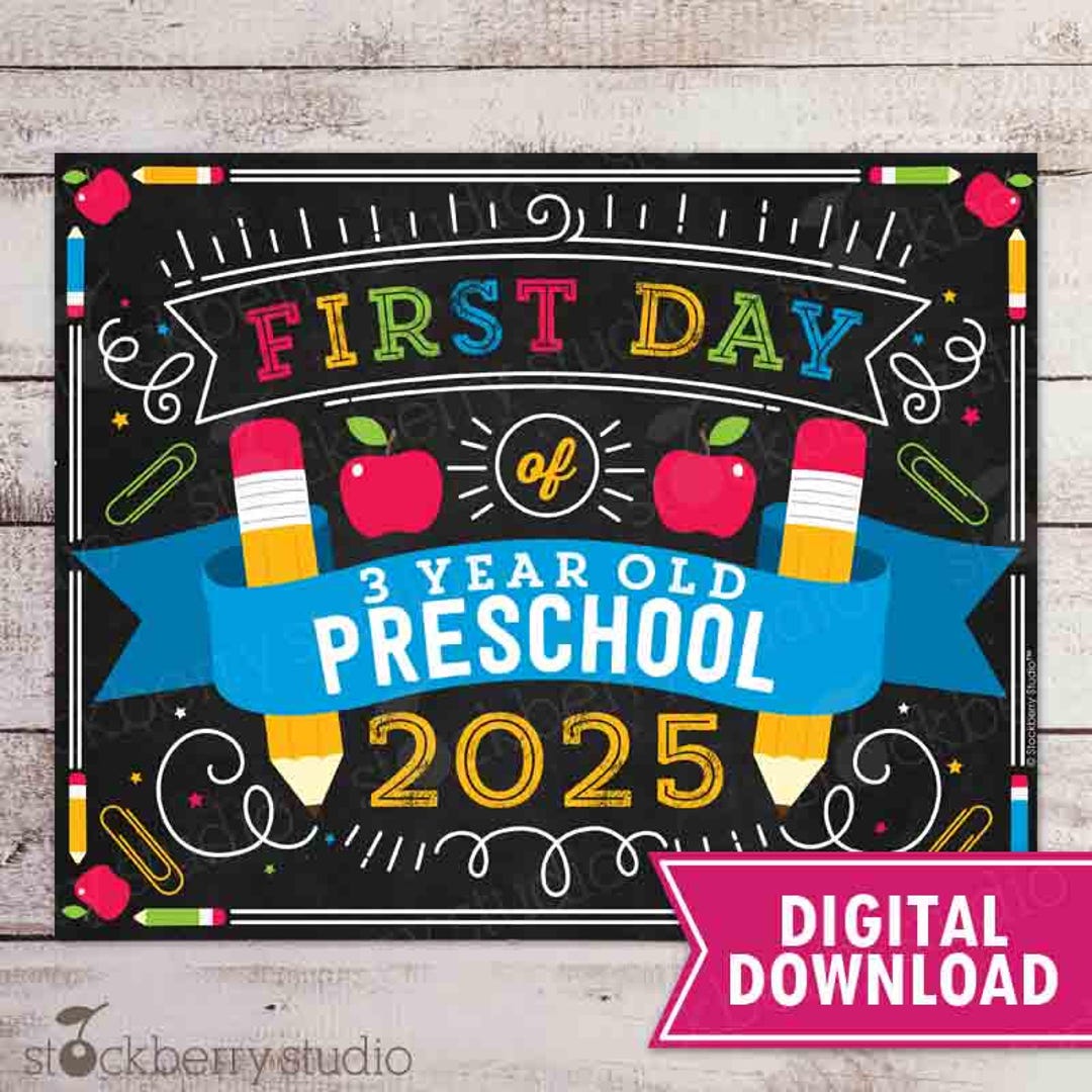 First Day of 3 Year Old Preschool Sign Instant Download First Day of ...