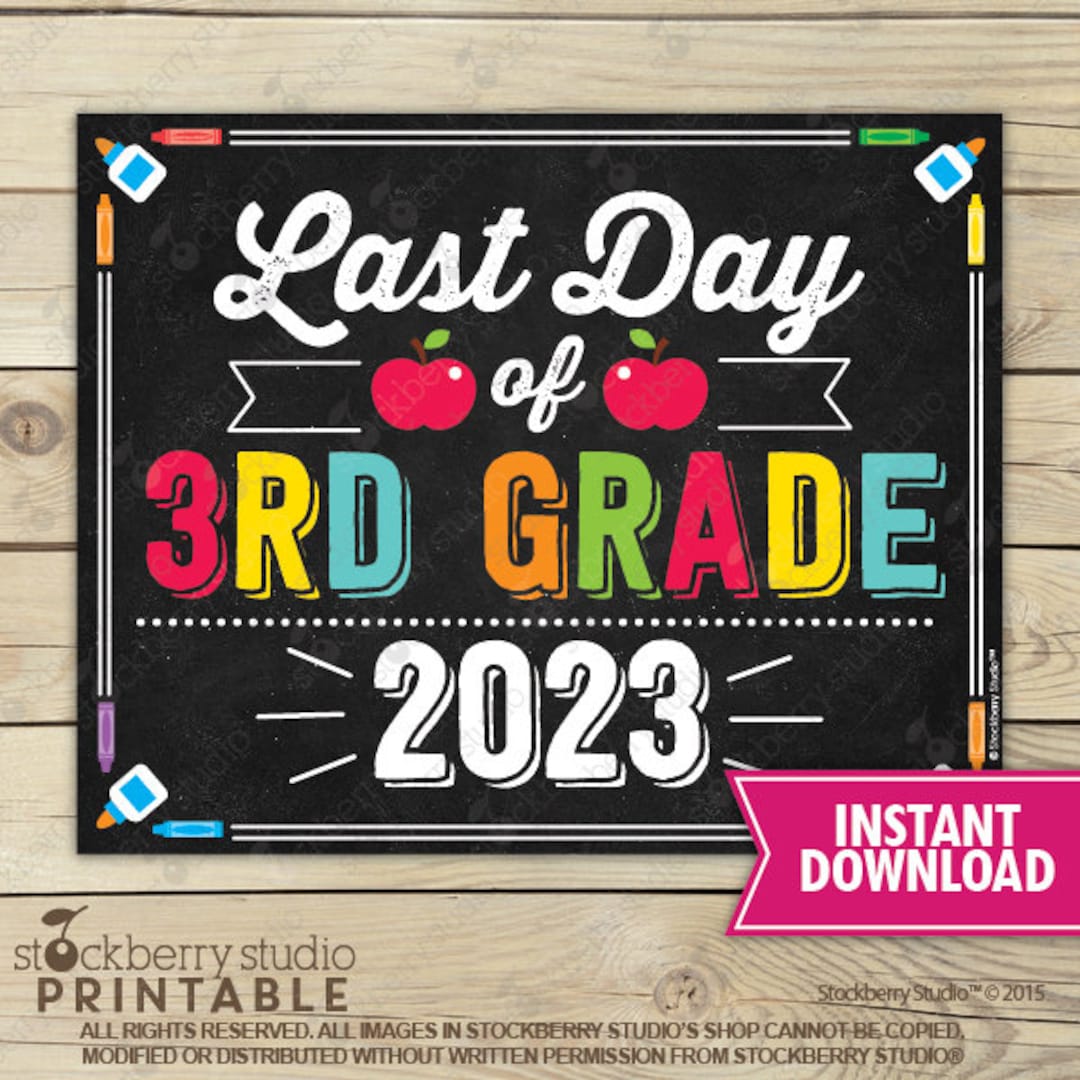 Last Day of 3rd Grade Sign Last Day of School Printable - Etsy Canada