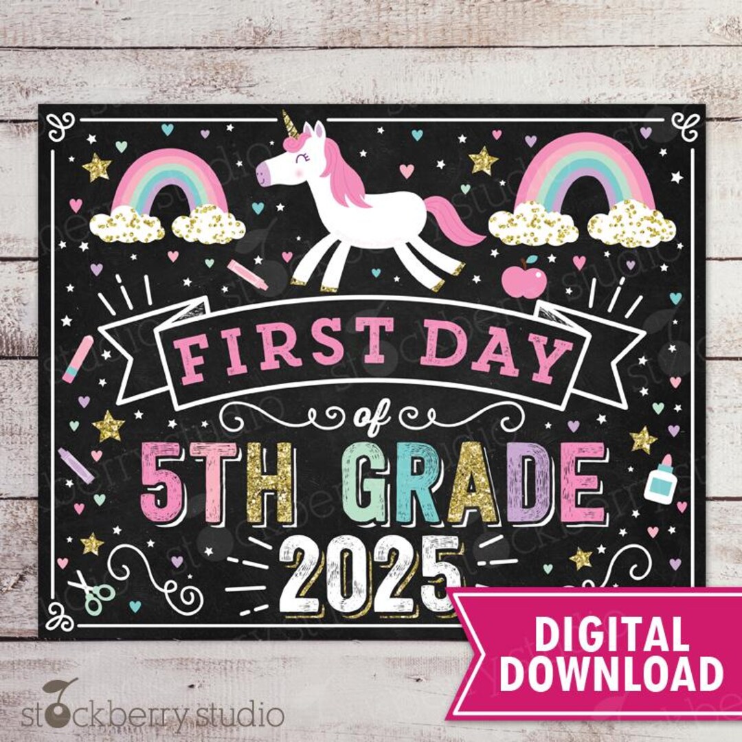 Unicorn First Day of 5th Grade Sign Girl First Day of School Sign ...