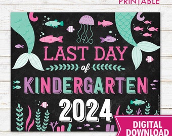 Girl Last Day of Kindergarten Sign Printable School Sign Poster Photo ...