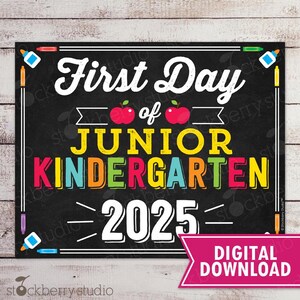 First Day of Junior Kindergarten Sign 1st Day of School Printable First ...