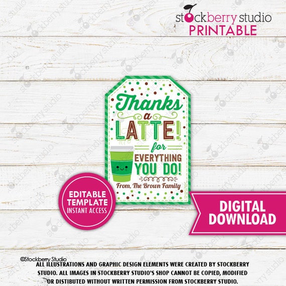 Thanks a Latte Gift Tag Printable Teacher Appreciation Coffee Thank You ...