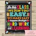 Classroom Sign - Teacher Classroom Decor - We Don't Do Easy Print ...