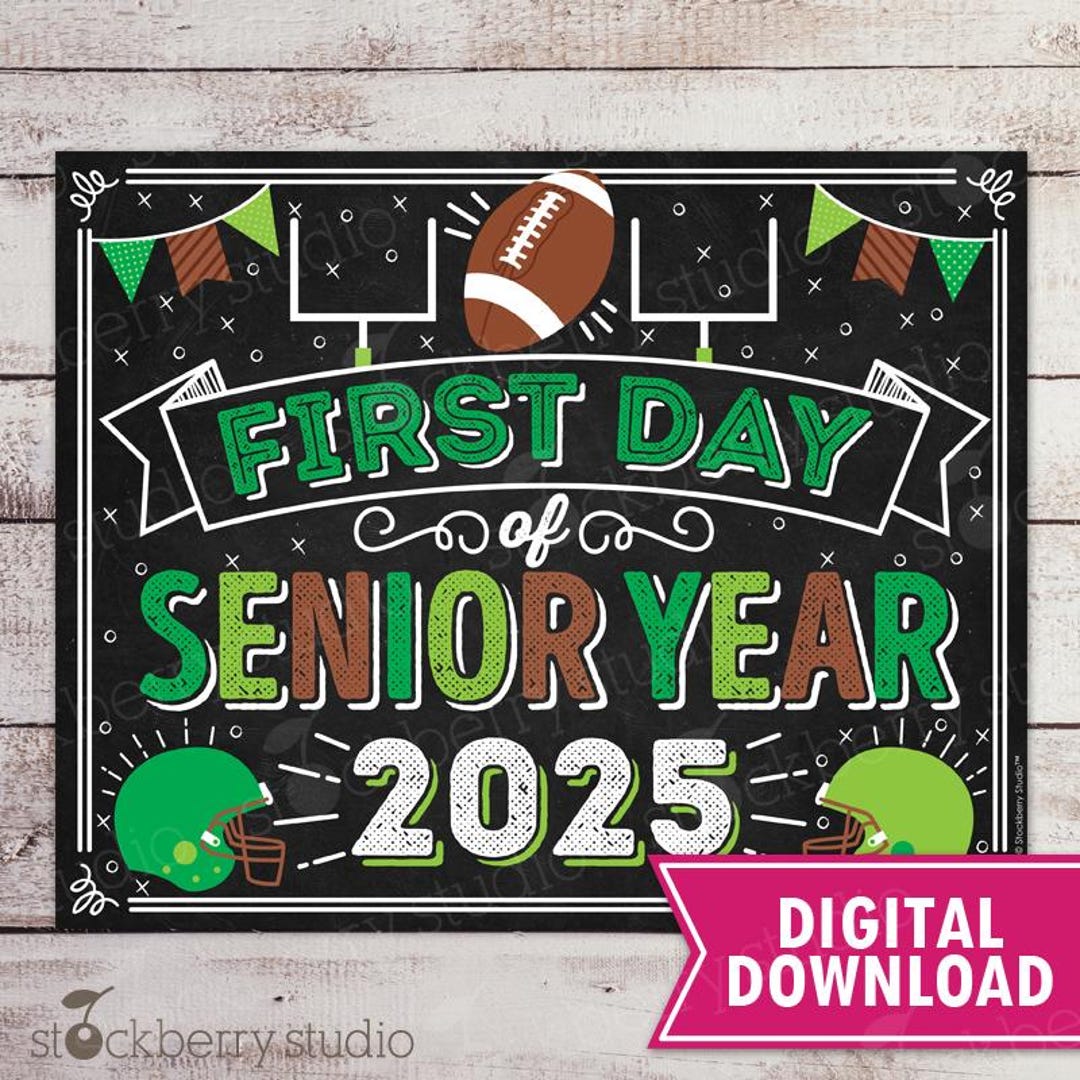 Football First Day of Senior Year Sign Boy 1st Day Sports 12th Grade ...