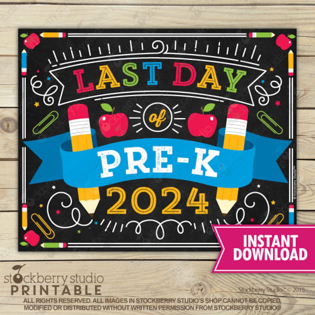 Last Day of Pre-k Sign Instant Download Last Day of Prek Sign Printable ...