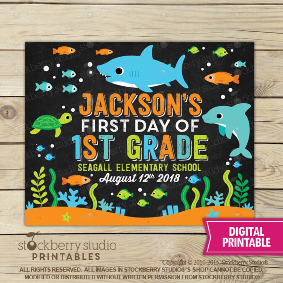Shark First Day of School Sign Printable Shark 1st Day of School Sign ...
