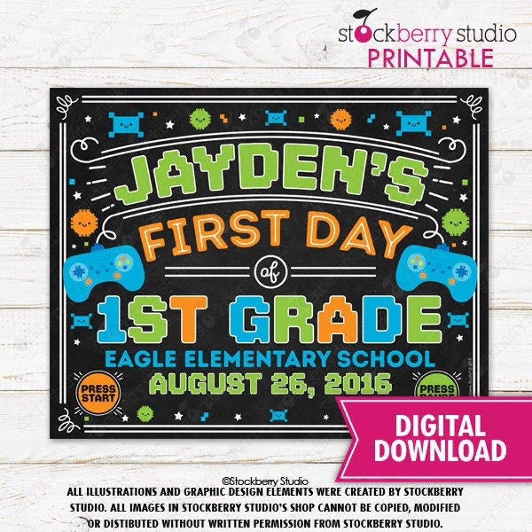 Video Game First Day of School Sign Printable Gamer 1st Day of School ...