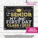 First Day of Senior Year Sign First Day of 12th Grade Sign Class of ...