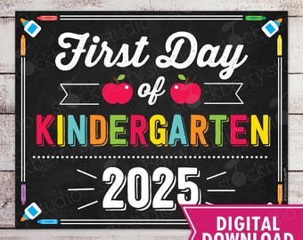 First Day of Kindergarten Sign, First Day of School Sign, Kindergarten ...