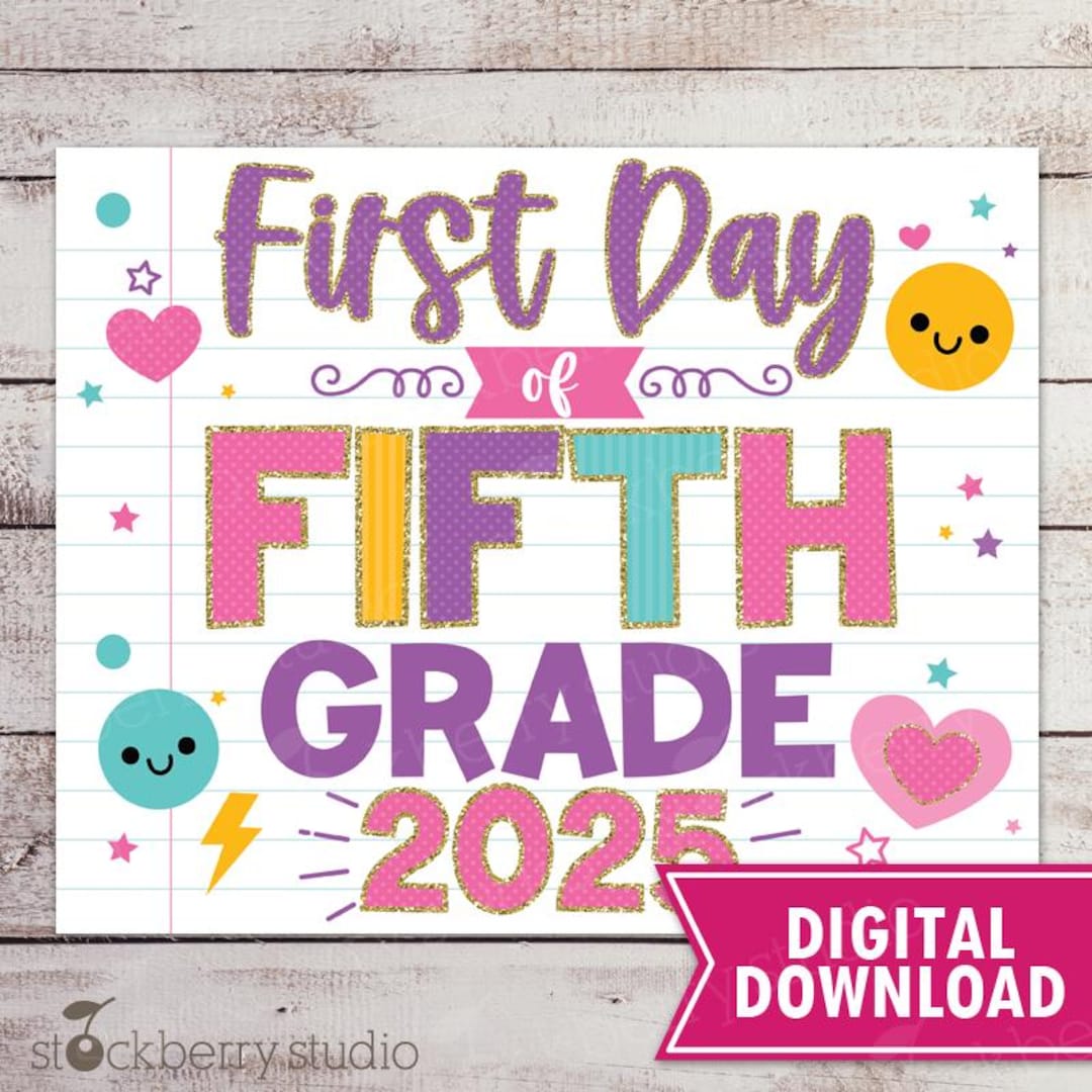 First Day of 5th Grade Sign Girl First Day of Fifth Grade Printable 1st ...