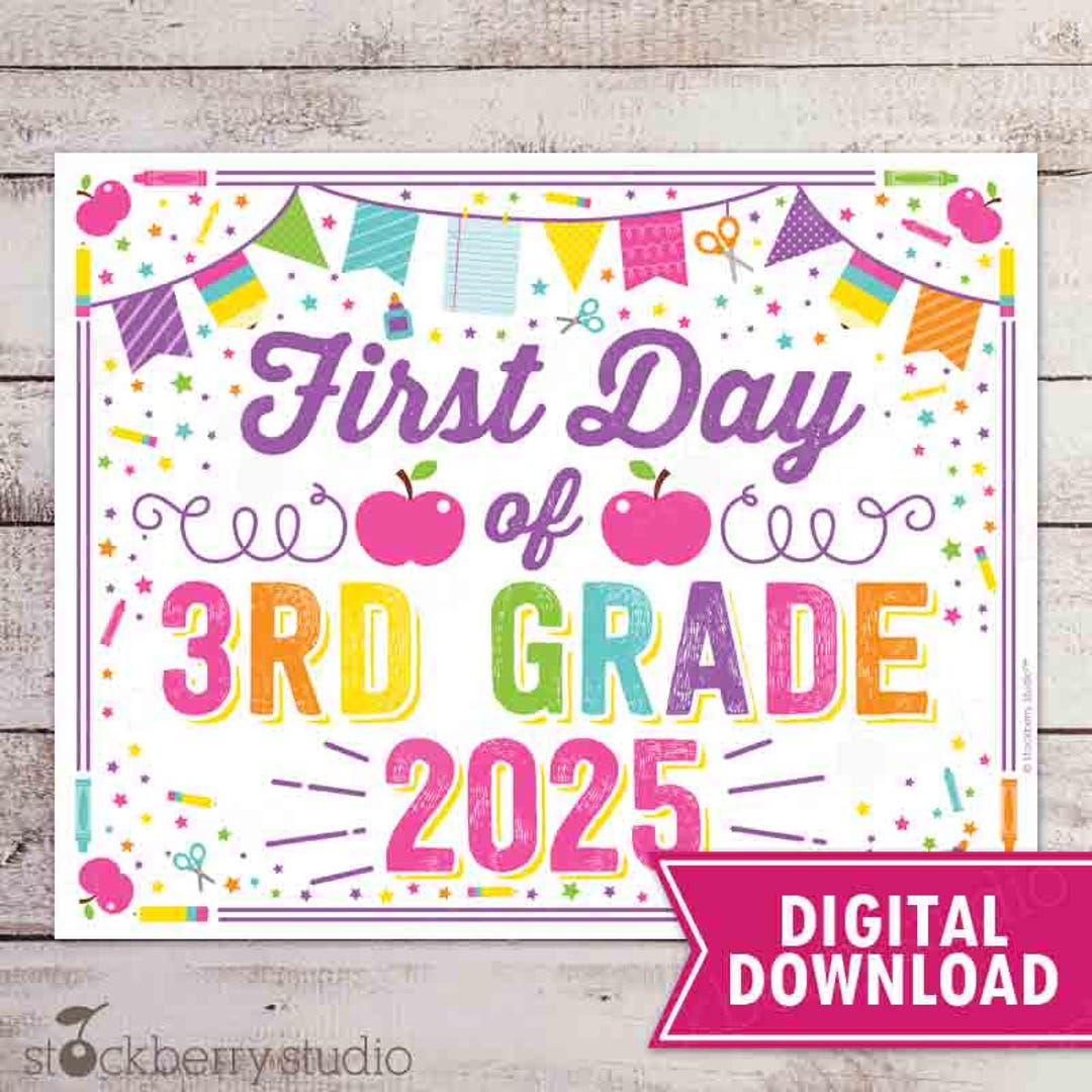Girl First Day of 3rd Grade Sign Printable Back to School Poster 1st ...