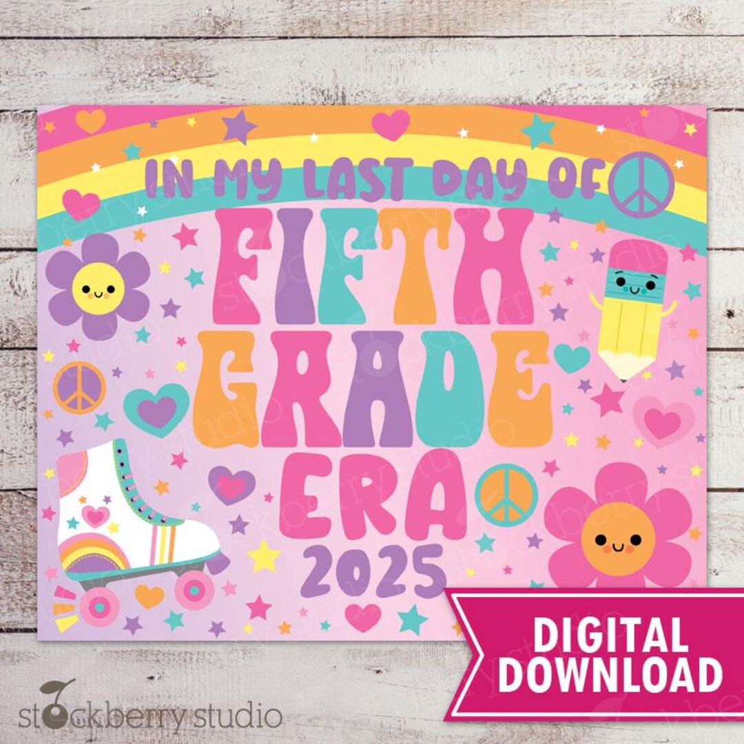 Groovy Last Day of 5th Grade Sign in My Fifth Grade Era Retro Boho Girl ...