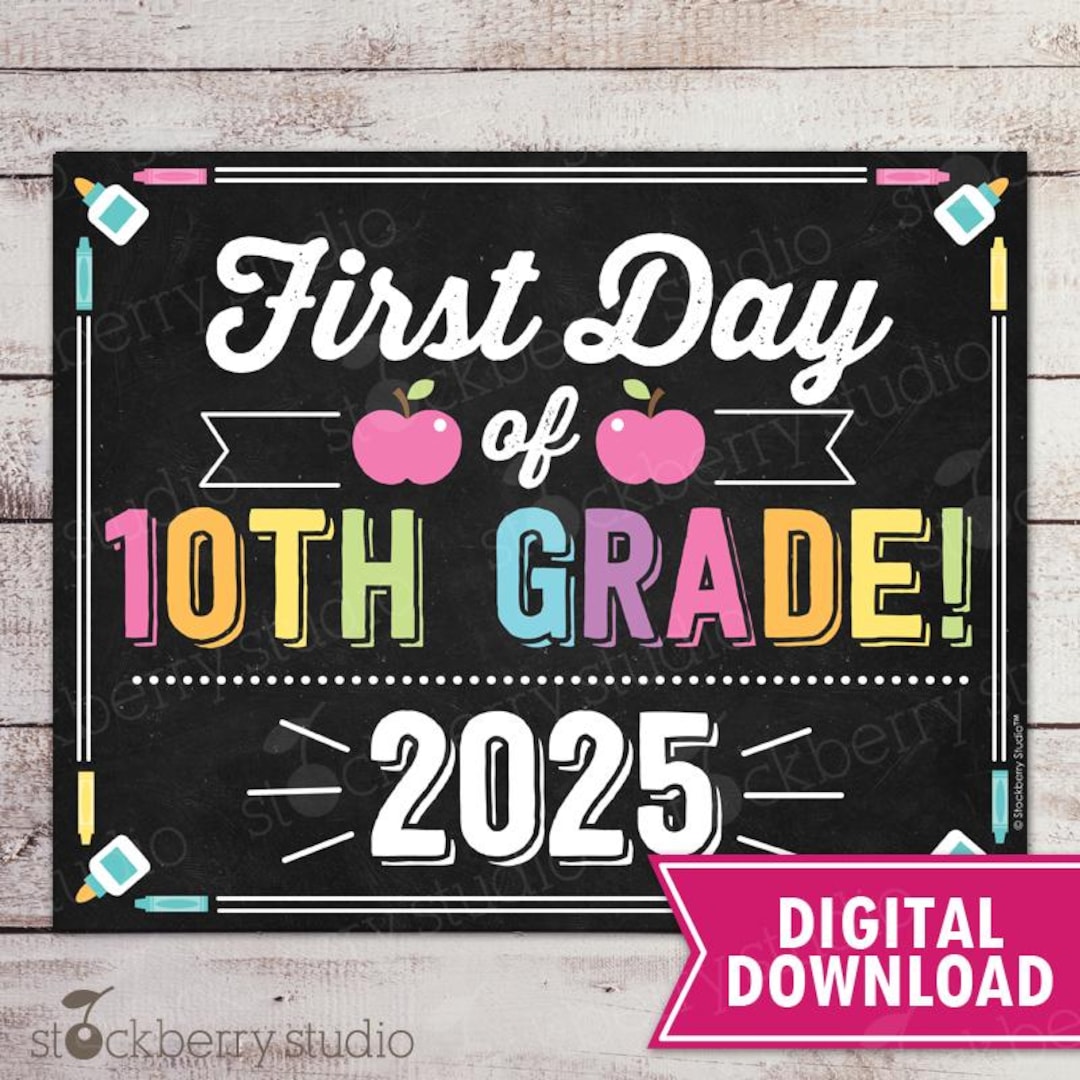 Girl First Day of 10th Grade Sign 1st Day of School Sign Printable ...