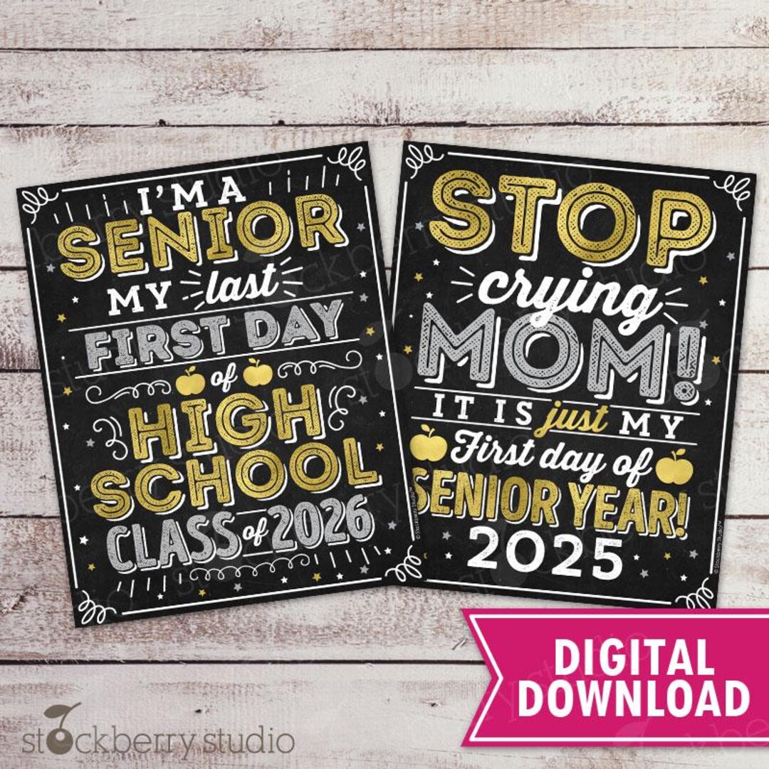 First Day of Senior Year Sign Printable First Day of 12th Grade Back to ...