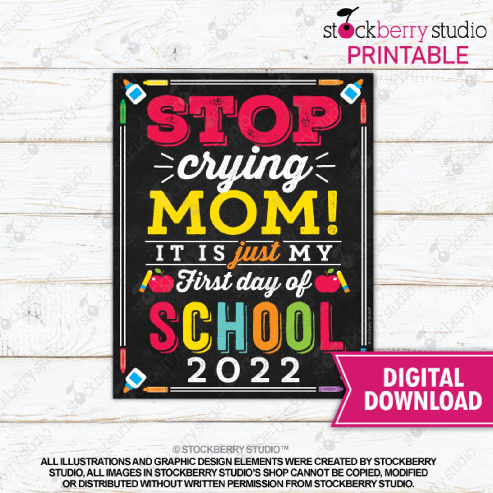 Stop Crying Mom Sign Printable First Day of School Sign Photo - Etsy