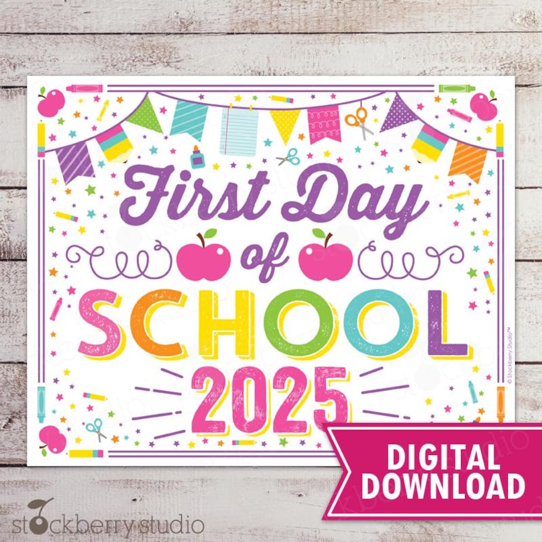 Girl First Day of School Sign Printable Back to School Poster 1st Day ...
