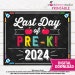 Last Day of Pre-k Last Day of School Printable Pre-k Graduation Sign ...