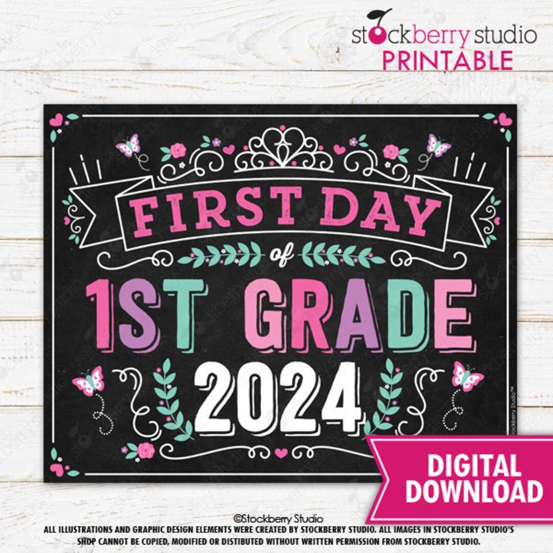 Princess First Day of 1st Grade Sign Instant Download Girl First Day of ...