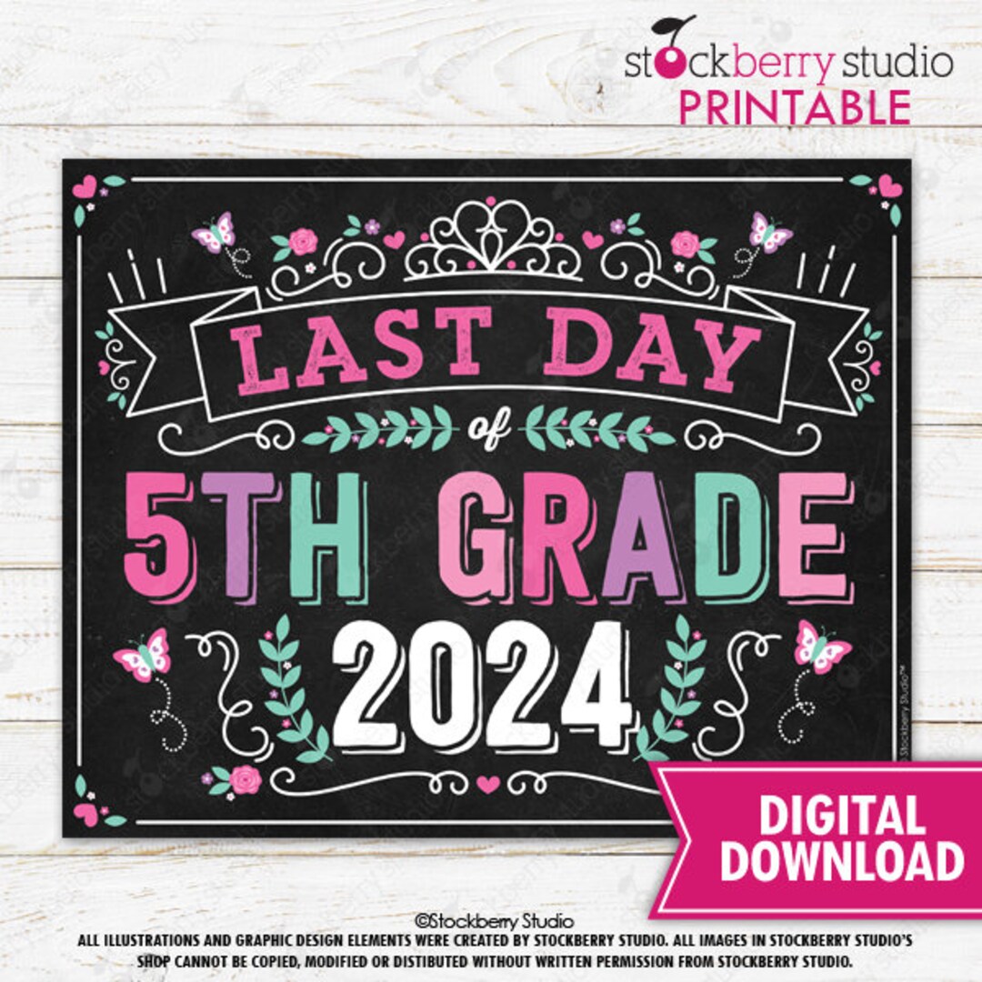 Girl Last Day of 5th Grade Sign Princess Last Day of School Sign ...