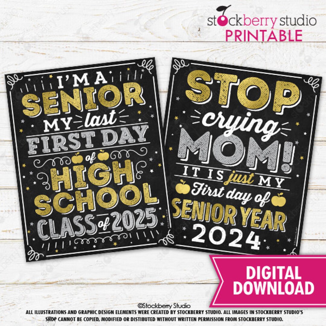 First Day of Senior Year Sign Printable First Day of 12th Grade Back to ...