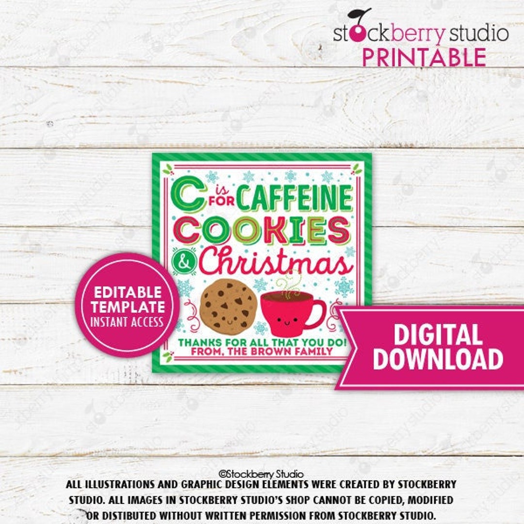 Christmas Teacher Gift Tag C is for Caffeine and Coffee Tag Teacher ...