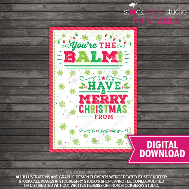 Christmas Lip Balm Tags Printable You're the Balm - Etsy