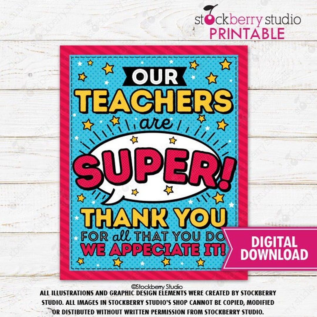 Super Thank You Sign Printable Superhero Teacher Appreciation Week ...