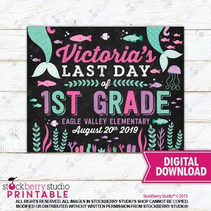 Chalkboard Last Day of School Sign Printable - Girl Last Day of School ...