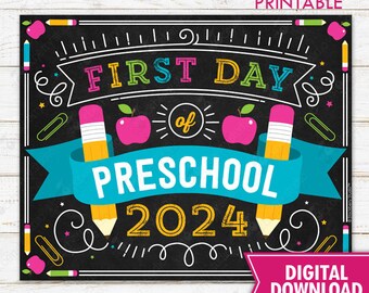 Girl First Day of PRESCHOOL Sign INSTANT DOWNLOAD Photo Prop Printable ...