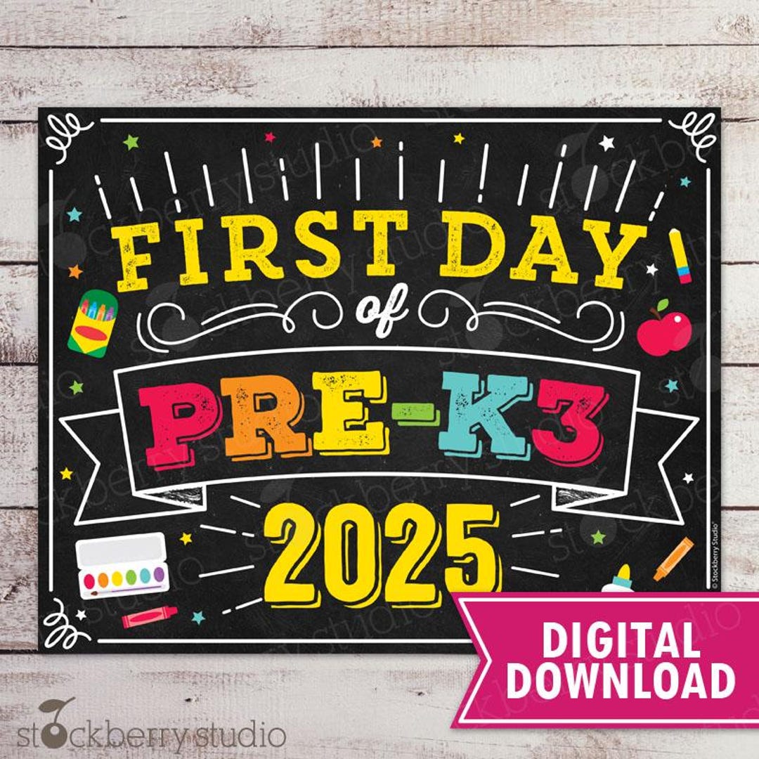 First Day of Pre-k3 Sign Girl First Day of School Sign Printable Pre K3 ...