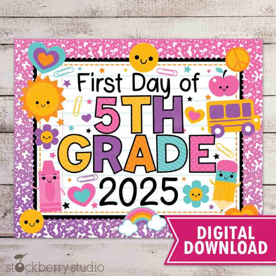 First Day of 5th Grade Sign Girl First Day of Fifth Grade Printable 1st ...