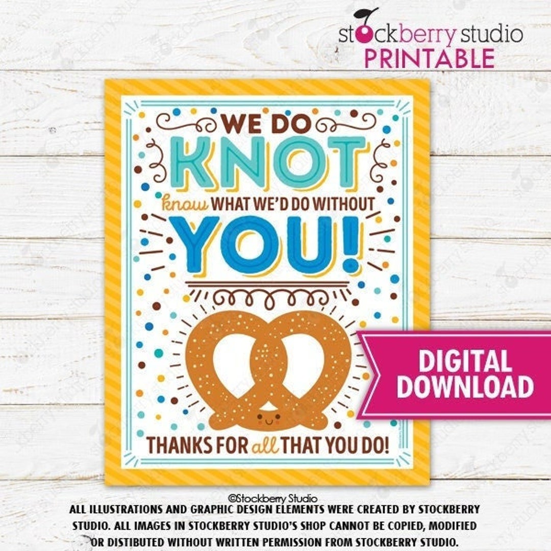 Pretzel Thank You Sign Printable Teacher Appreciation Volunteer ...