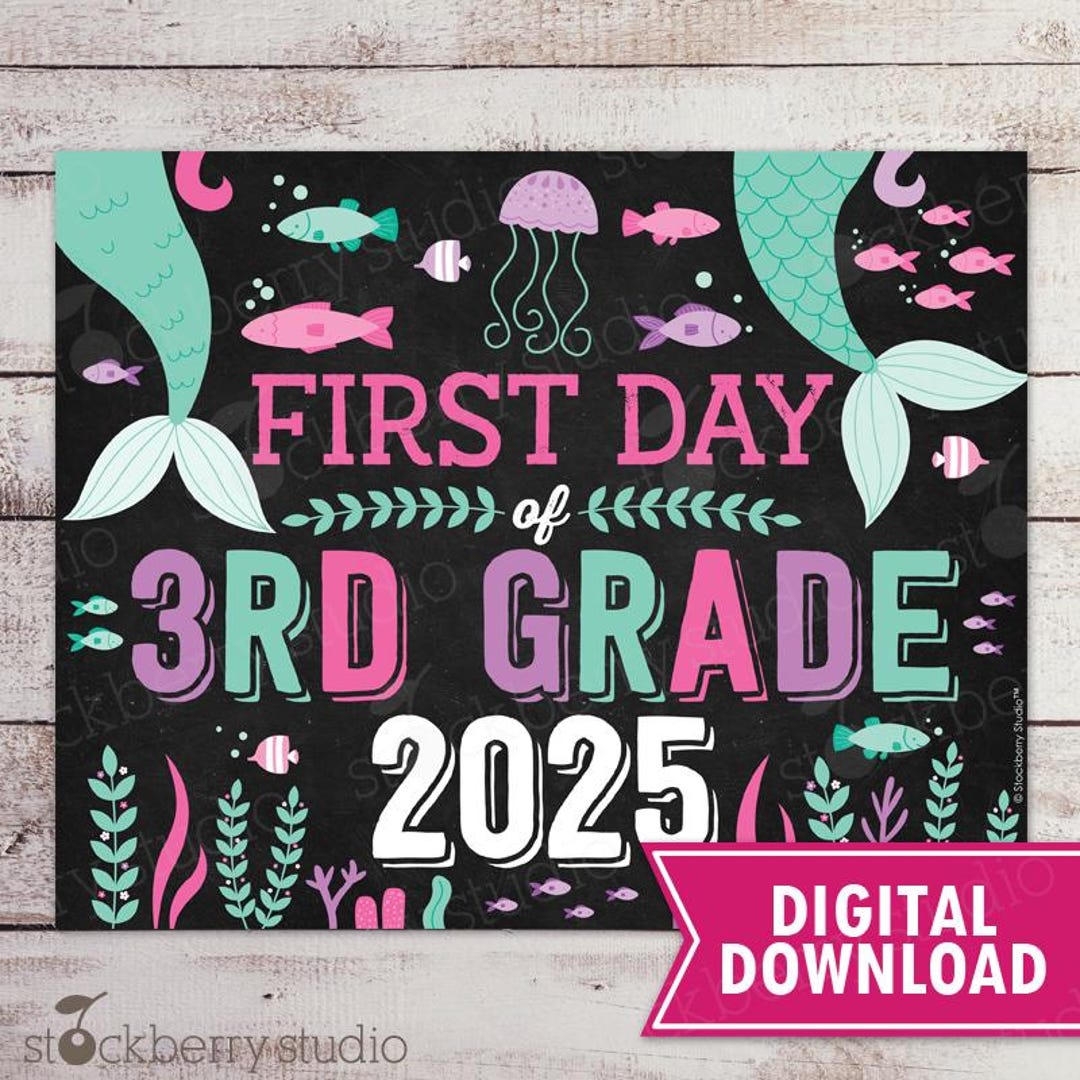 Mermaid First Day of 3rd Grade Sign Instant Download Girl First Day of ...