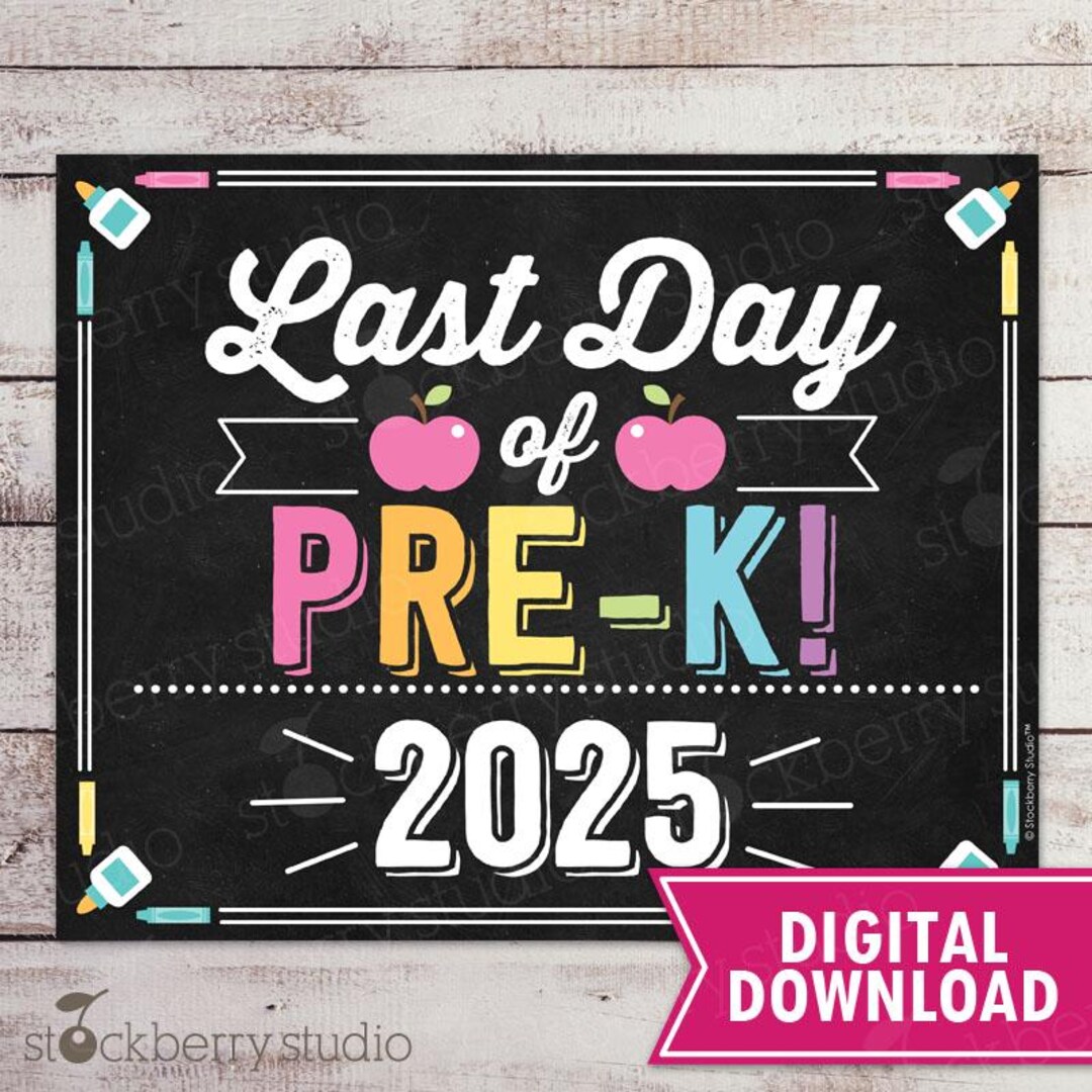 Girl Last Day of Pre-k Last Day of School Printable Prek Graduation ...