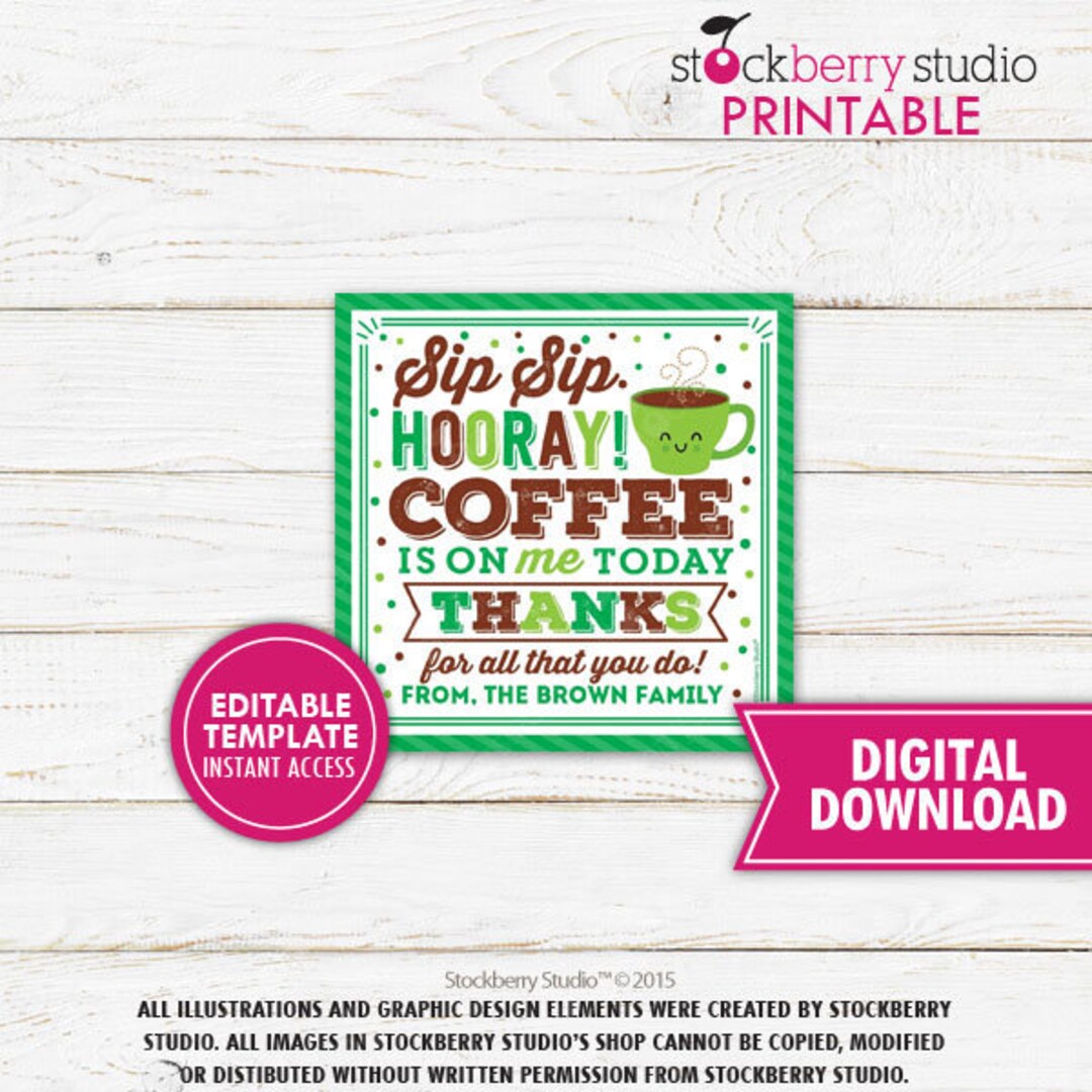 Coffee Gift Tag Printable Sip Sip Hooray Tag Teacher Thank You Tag ...