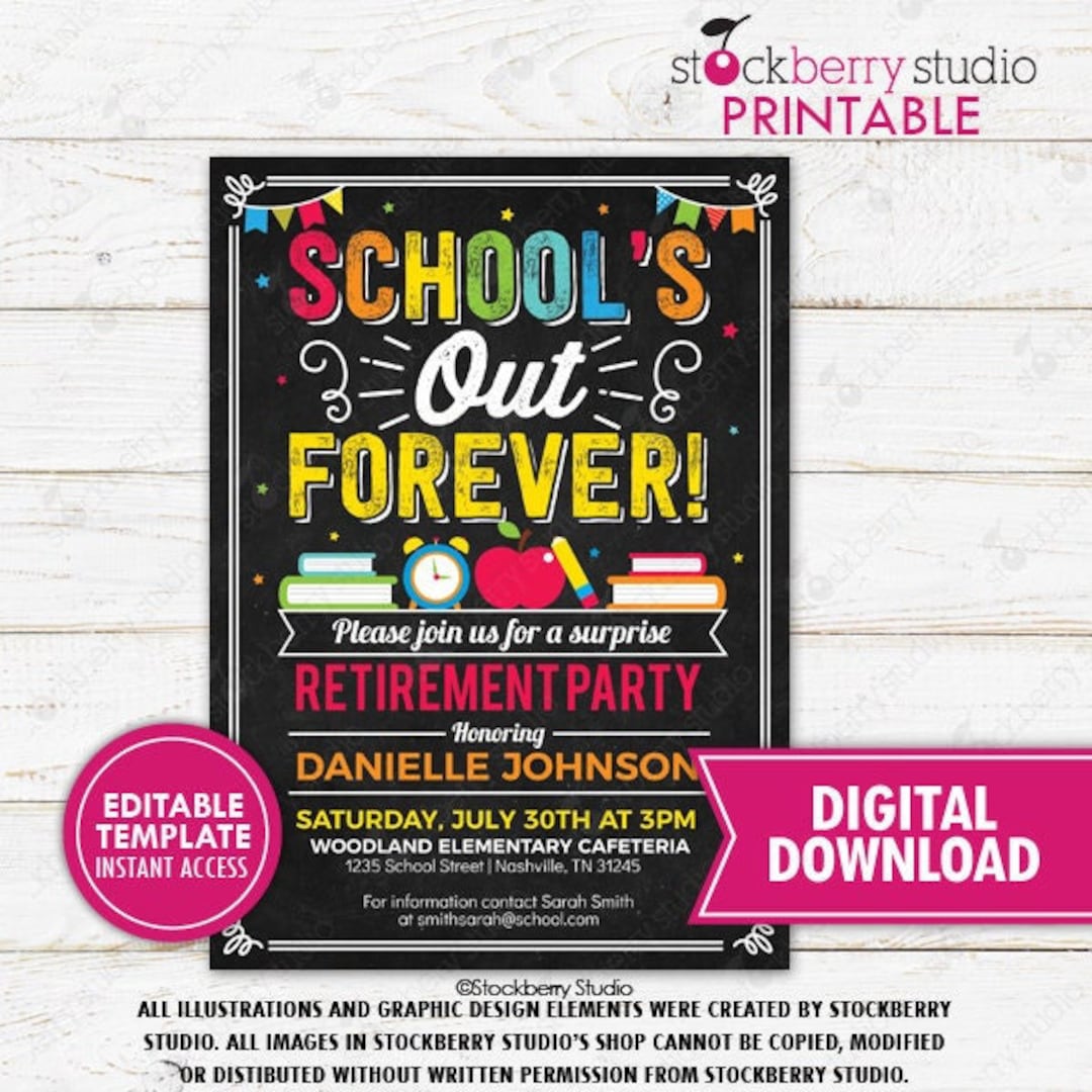 Teacher Retirement Invitation Printable School's Out Forever Principal ...