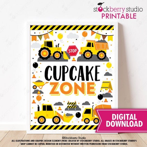 Cupcake Zone Construction Birthday Party Sign Printable Dump Truck ...