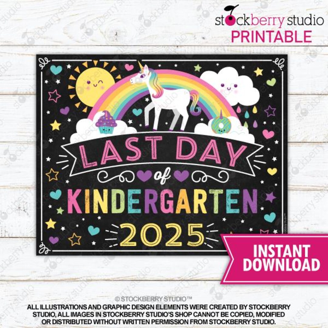 Last Day of Kindergarten Sign Unicorn Last Day of School Sign Girl ...