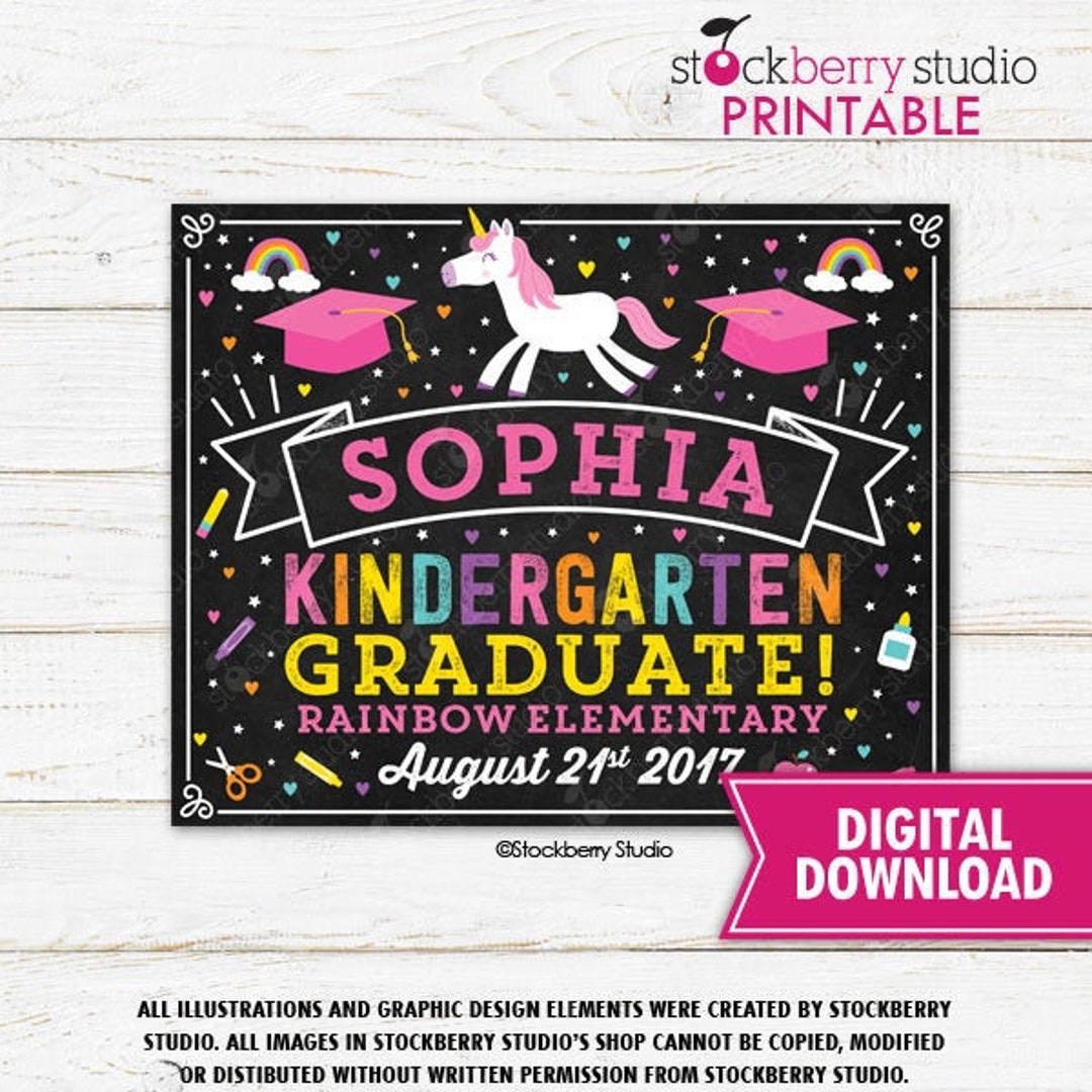 Unicorn Kindergarten Graduation Sign Printable Personalized Girl Last ...