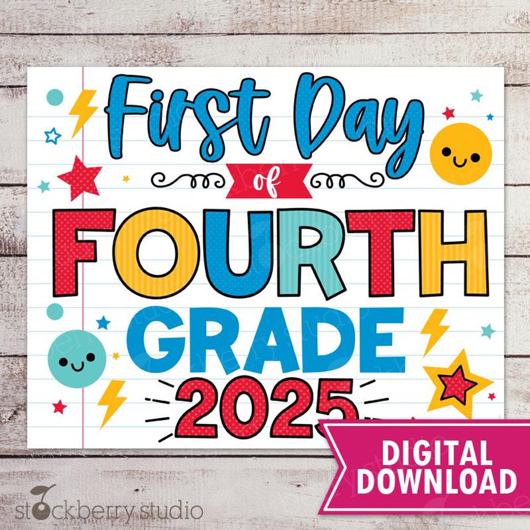 First Day of 4th Grade Sign Boy First Day of Fourth Grade Printable 1st ...