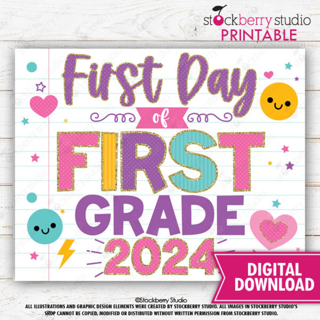 Girl First Day of 1st Grade Sign Set Printable First Day of First Grade ...