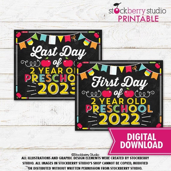 First Day and Last Day of 2 Year Preschool Sign Set Printable - Etsy
